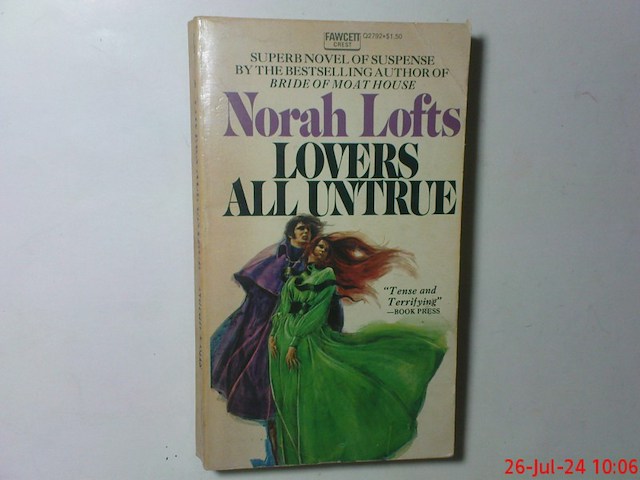 NORAH  LOFTS -  LOVERS ALL  UNTRUE