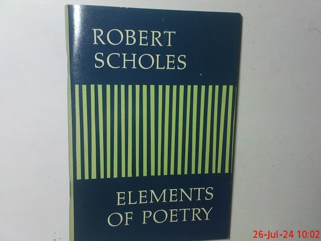 ROBERT SHOLES - ELEMENTS OF POETRY