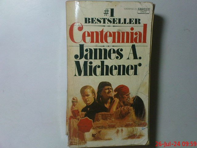 JAMES A. MICNER  -  CENTENNIAL