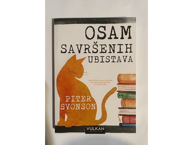 Osam savršenih ubistava - Piter Svonson (novo)