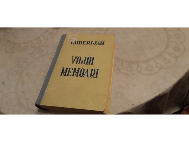 VOJNI MEMOARI – Hajnc GUDERIJAN