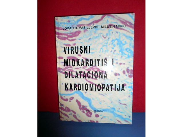 VIRUSNI MIOKARDITIS I DILATACIONA KARDIOMIOPATIJA