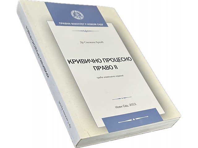 Krivično procesno pravo II- Brkić Snežana