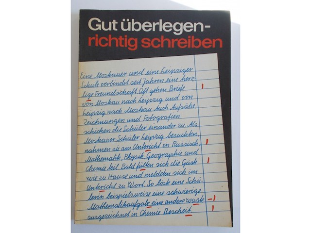 Gut überlegen - richtig schreiben