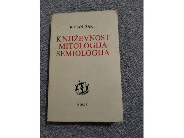 Književnost, mitologija, semiologija