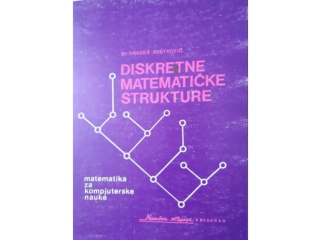 DISKRETNE MATEMATIĆKE STRUKTURE