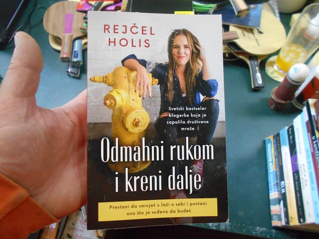 Rejčel Holis - Odmahni rukom i kreni dalje