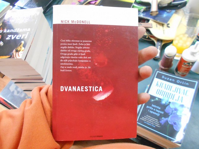 NICK McDONELL - DVANAESTICA