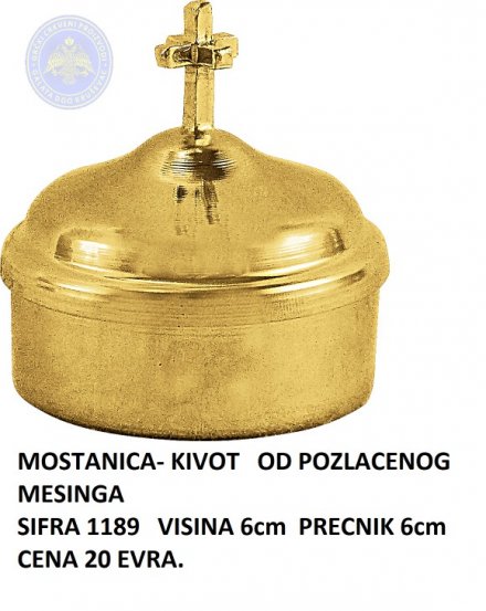 Moštanik
Kivot – moštanik od pozlaćenog mesinga