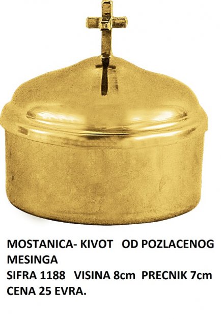 Moštanik
Kivot – moštanik od pozlaćenog mesinga