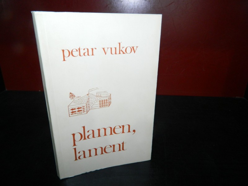 Plamen, lament, Petar Vukov