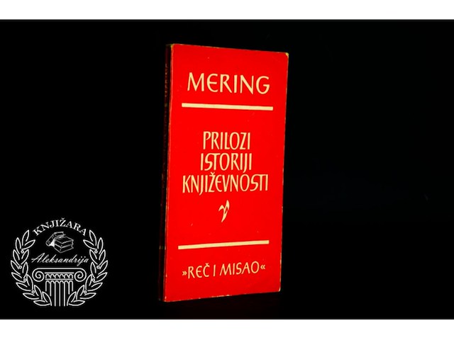 Franc Mering Prilozi o istoriji književnosti