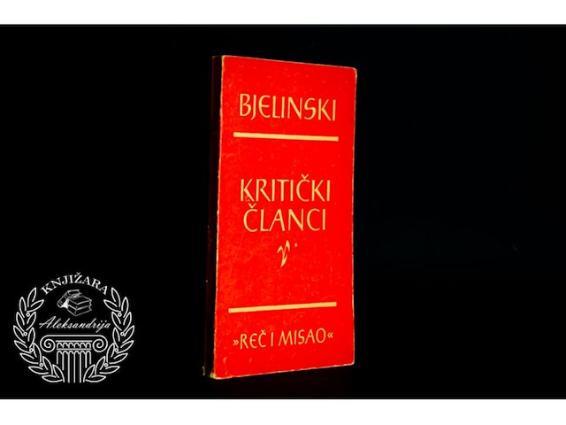 Visarion Grigorjevič Bjelinski Kritički članci