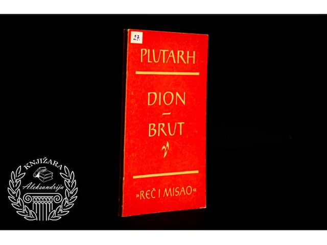 Plutarh Dion / Brut