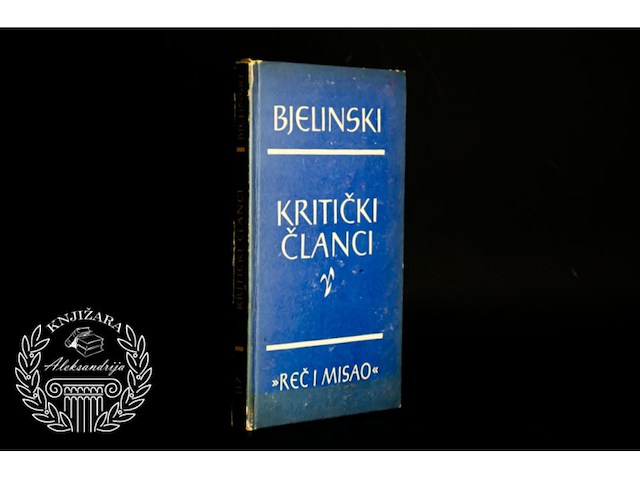 Visarion Grigorjevič Bjelinski Kritički članci