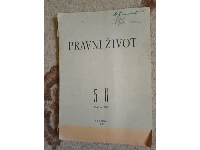 Pravni život dvobroj 5-6 1957.