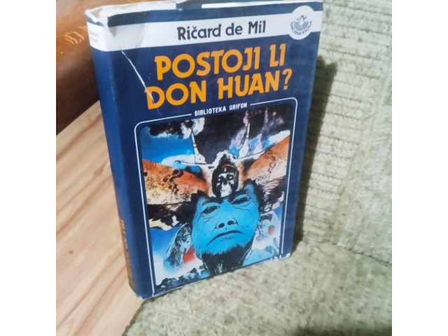 POSTOJI LI DON HUAN? - Ričard de Mil