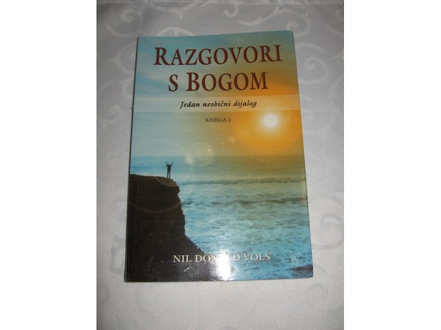 Razgovori s Bogom knjiga 2 - Nil Donald Volš