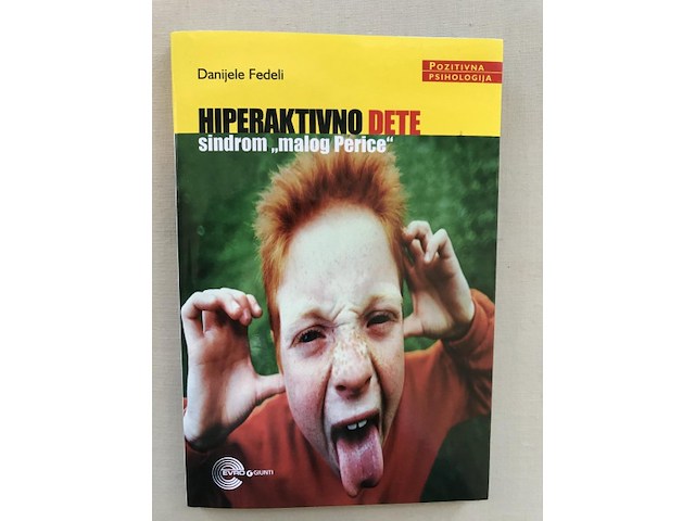 HIPERAKTIVNO DETE - Danijela Fedeli