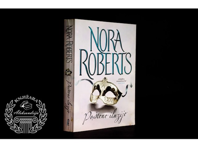 Nora Roberts Poštene iluzije