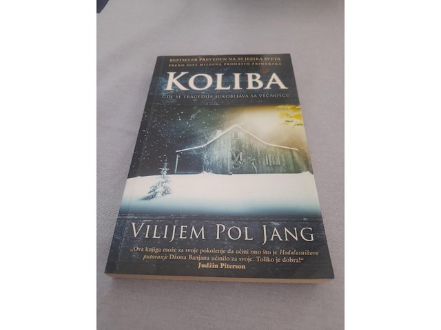 Koliba - Vilijem Pol Jang