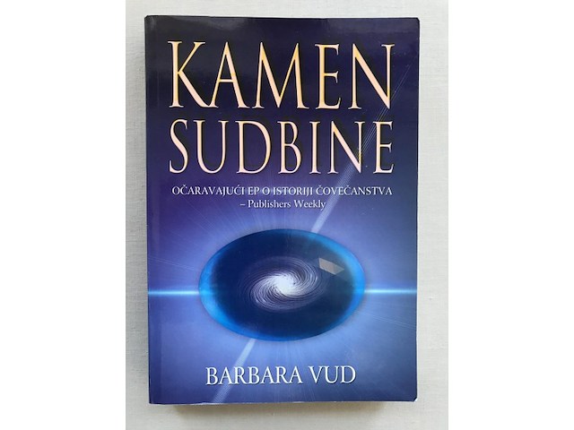 KAMEN SUDBINE - Barbara Vud