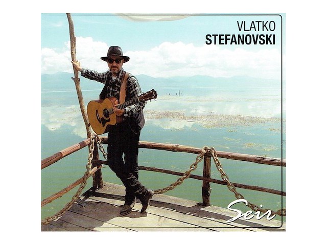 Vlatko Stefanovski – Seir CD U CELOFANU