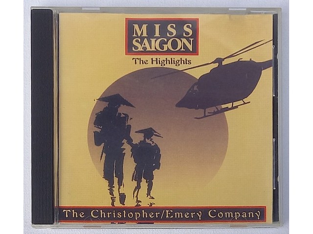 The Christopher/Emery Company – Miss Saigon