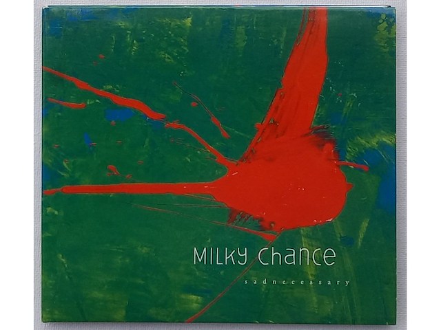 Milky Chance – Sadnecessary