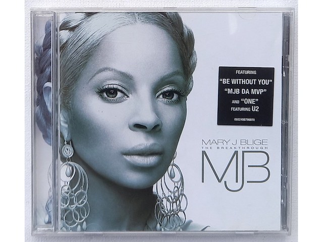 Mary J. Blige – The Breakthrough