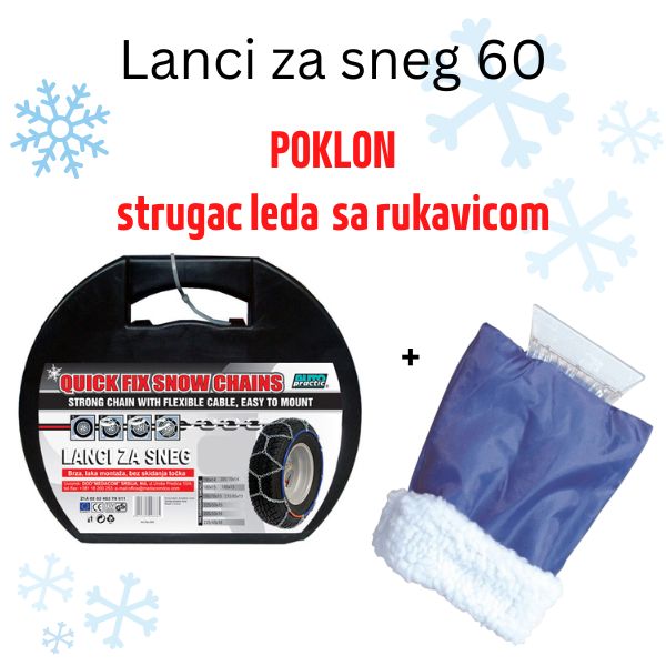 Lanci za sneg 60 plus poklon Strugač leda sa rukavicom