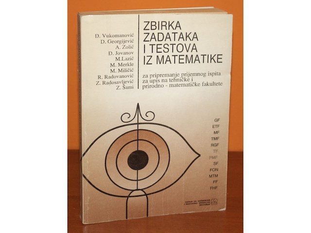 Zbirka zadataka i testova iz matematike za prijemni