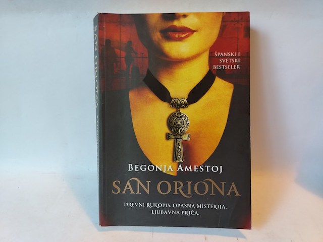 SAN ORIONA - BEGONJA AMESTOJ