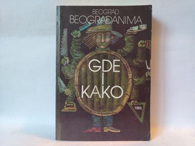 BEOGRAD BEOGRAĐANIMA - Gde i kako