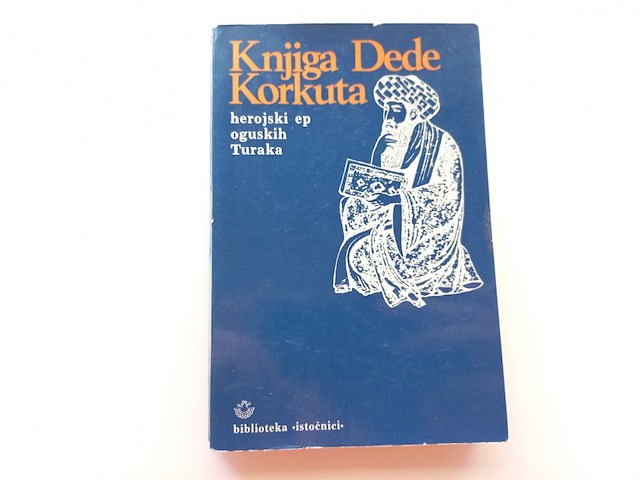 Knjiga dede Korkuta, herojski ep ogurskih Turaka