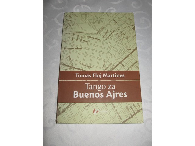 Tango za Buenos Ajres - Tomas Eloj Martines