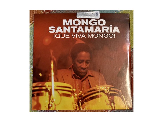 Mongo Santamaria - Que Viva Mongo