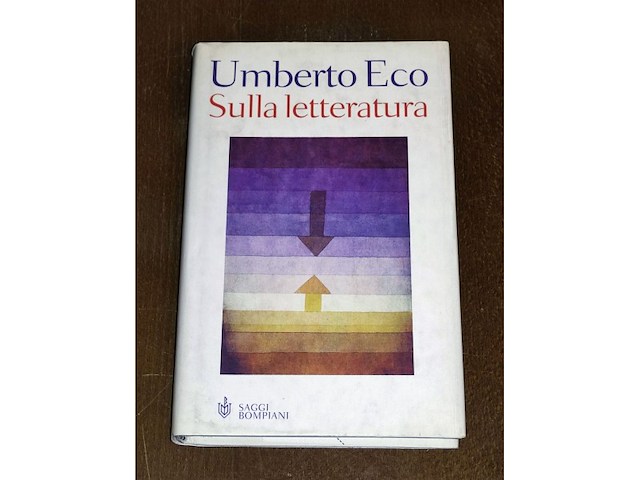 UMBERTO ECO - Sulla letteratura