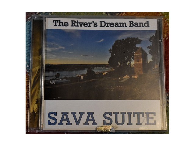 River`s Dream Band - Sava Suite