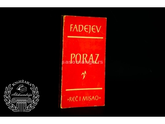 Aleksandar Fadejev Poraz