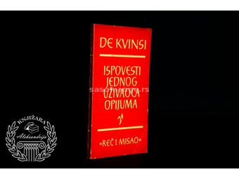 Tomas de Kvinski Ispovest jednog uživaoca opijuma