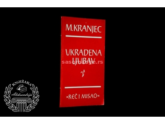 Miško Kranjec Ukradena ljubav