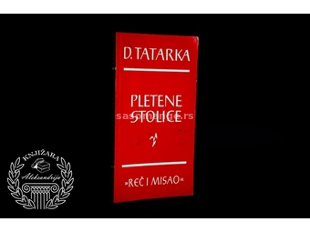 Dominik Tatarka Pletene stolice