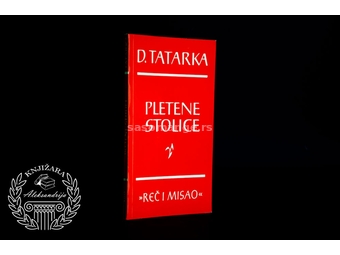 Dominik Tatarka Pletene stolice