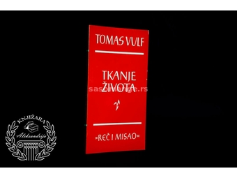 Tomas Vulf Tkanje života