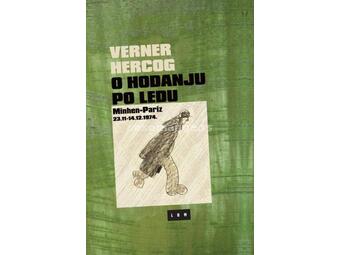 O HODANJU PO LEDU: MINHEN-PARIZ 23.11 - 14.12.1974.