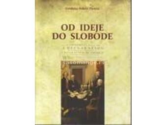 Od ideje do slobode - revolucionarni aspekti američke državotvornosti