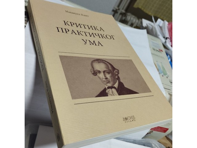 Kritika praktičkog uma,Immanuel Kant,KAO NOVA-NEKOR(5+)