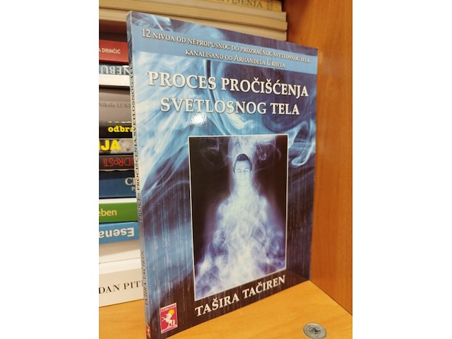 Proces pročišćenja svetlosnog tela,Tašira Tačiren