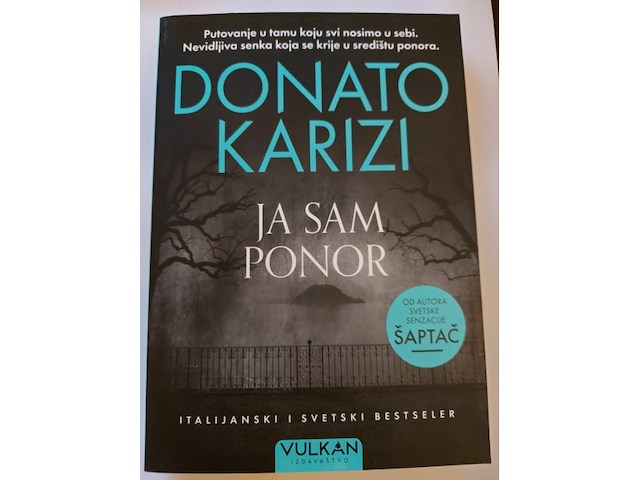 Ja sam ponor - Donato Karizi